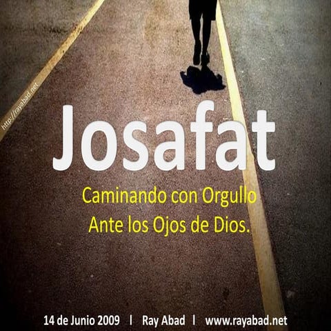 Josafat Caminando Con Orgullo Ante Dios | PDF