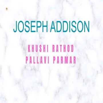 JOSEPH ADDISON ( About his life, Timeline, works) | PPTX