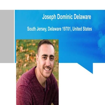 Joseph Dominic Delaware | South Jersey, Delaware 19701, United States | PDF