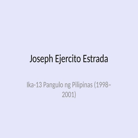 Q4 lesson 30 joseph estrada | PPTX