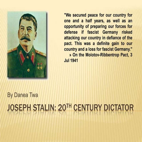 Joseph stalin 20th century dictator | PPTX | Death, Injury, or Military ...
