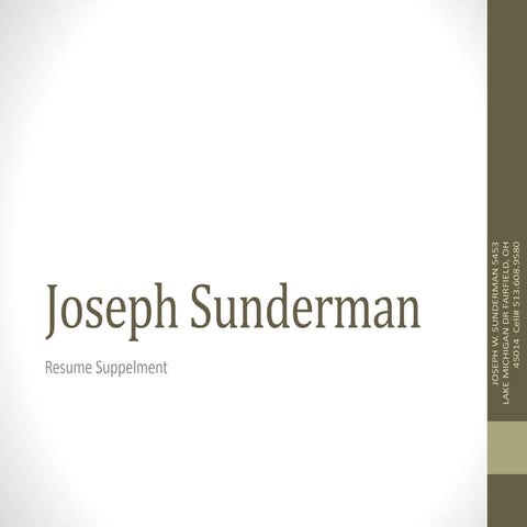 Joseph Sunderman Resume Supplement Public | PPT