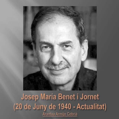 Josep Maria Benet i Jornet | PPTX