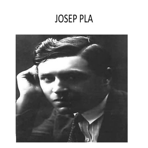 Josep pla | PPTX