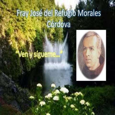 Fray Jose refugio - su historia | PDF