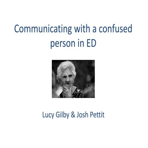 Josh & Lucy communicating with a confused person in ed | PPTX