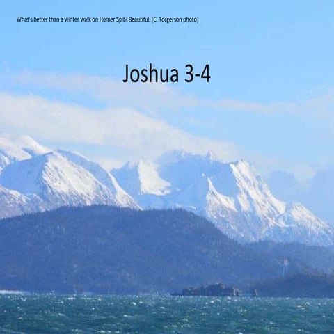 Joshua 3-4, Crossing The Jordan, | PPTX