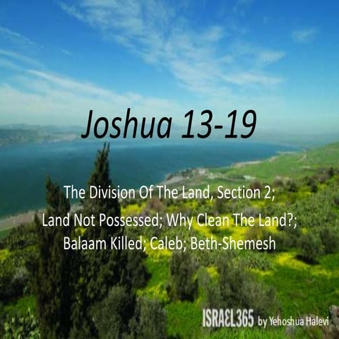Joshua 13-19, The Division Of The Land, Section 2; Land Not Possessed ...