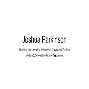 Joshua parkinson module 1.2 assignment | PPTX