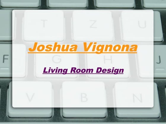 Joshua vignona how to design your bedroom perfectly | PPT