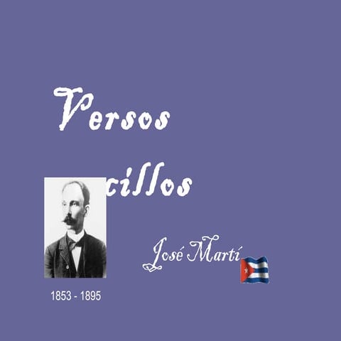 José Martí "Versos sencillos" | PPS