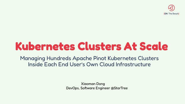 Kubernetes Clusters At Scale: Managing Hundreds Apache Pinot Kubernetes ... Kubernetes Clusters At Scale: Managing Hundreds Apache Pinot Kubernetes ...