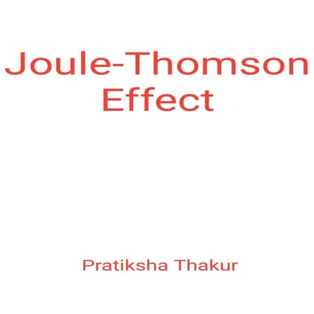 Joule - Thomson Effect | PDF