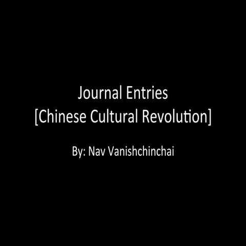 Journal entries chinese cultural revolution | PDF