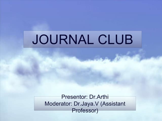 How to present a journal club | PPT