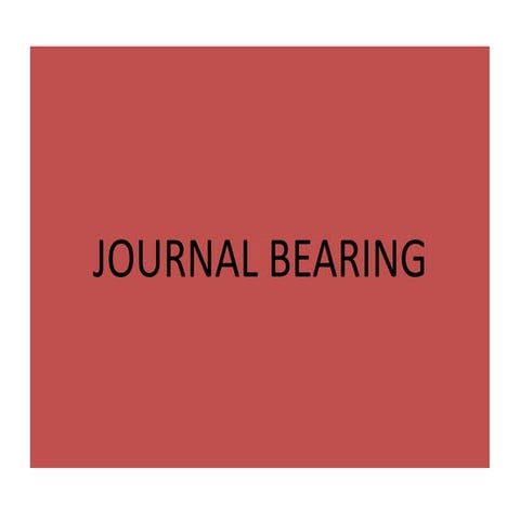 Journal bearing | PPTX
