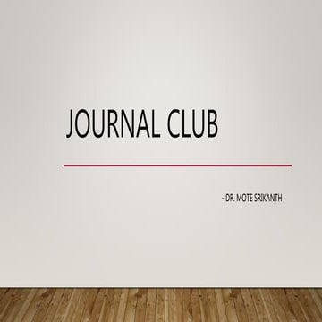 Journal Club Presentation 1 Journal Club Presentation 1