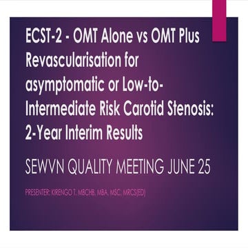 ECST-2 - OMT Alone vs OMT Plus Revascularisation for asymptomatic or ...