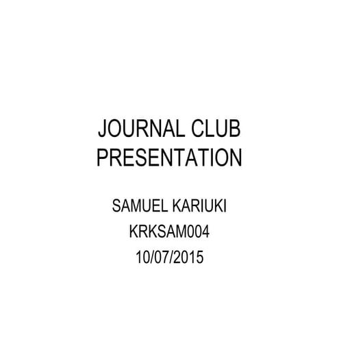 Journal club presentation 10 07 2015 | PPT