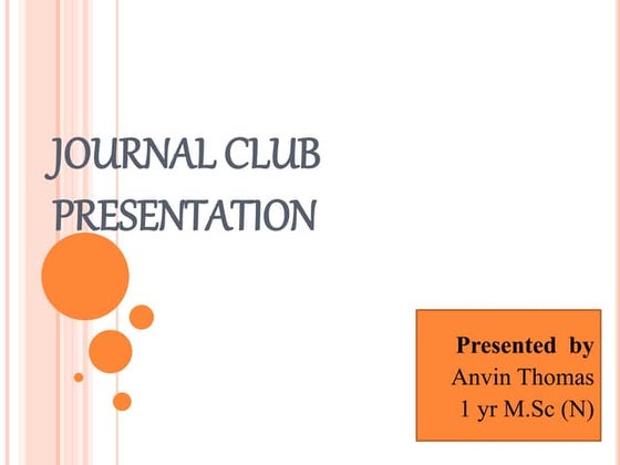 How to prepare an effective journal club | PPT