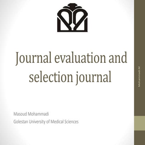 Journal evaluation and selection journal | PPT