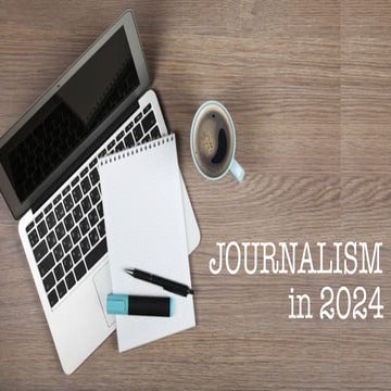 The Future of Journalism and Some of the Issues it Faces | PDF