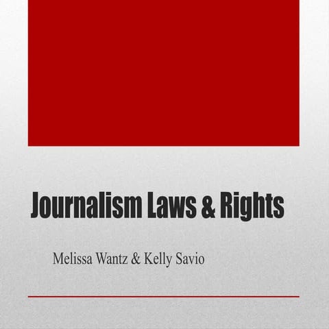 Journalism rights & laws | PPT