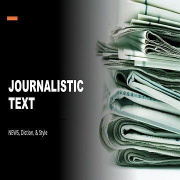 WHAT IS JOURNALISTIC TEXT TERMS AND DEFINITION.pptx