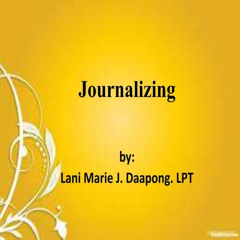 Journalizing ppt | PPTX