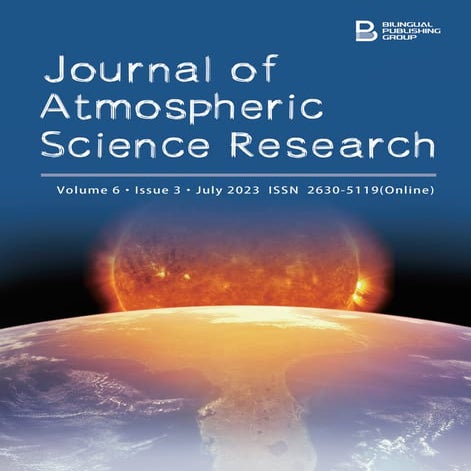 Journal of Atmospheric Science Research Vol 6 No 3 July 2023.pdf