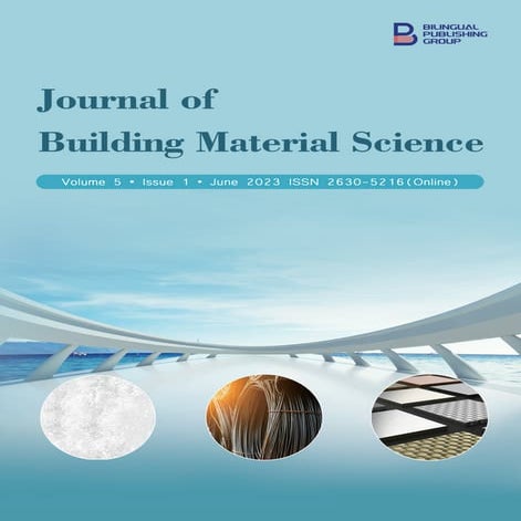 Journal of Building Material Science | Vol.5, Iss.1 June 2023 | PDF