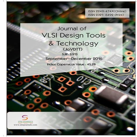 Journal of VLSI Design Tools & Technology vol 6 issue 3 | PDF | Publishing Industry | Industries