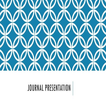 Journal Presentation 12345.presentation. | PPTX