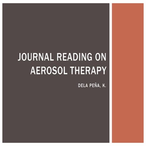 JOURNAL READING ON AEROSOL THERAPY.pptx