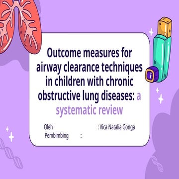 Journal Reading Outcome measures for airway clearance techniques in ...