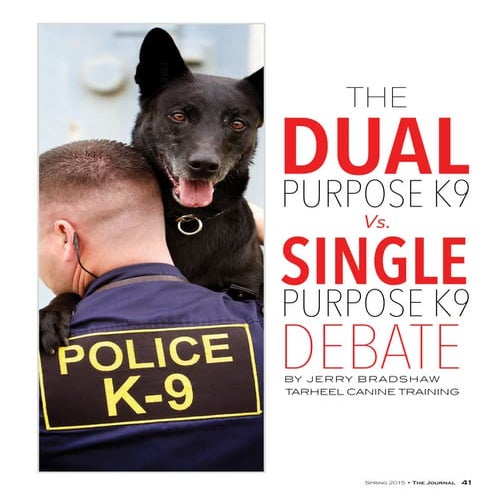 The Single Purpose K9 v. Dual Purpose K9 Debate | PDF