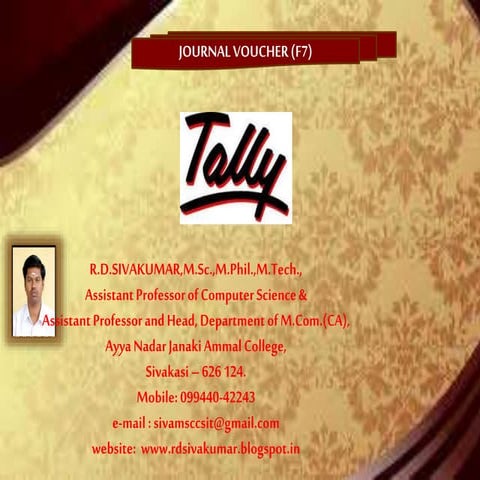 REVERSING JOURNAL VOUCHER (F10) in Tally - R.D.Sivakumar | PPTX