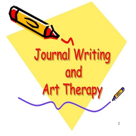 Journal Writing And Art Therapy | PDF