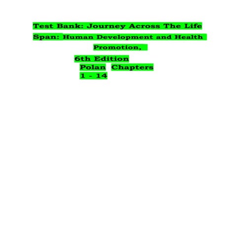 Journey Across The Life Span Human Development and Health Promotion ...