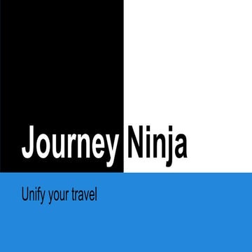 Journey Ninja | PPTX