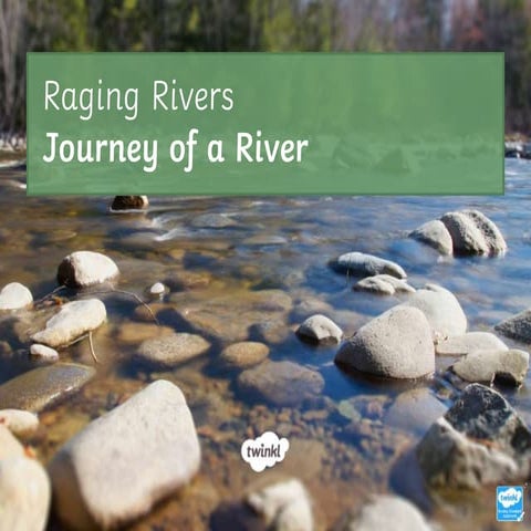 Journey of a River - PowerPoint.ppt