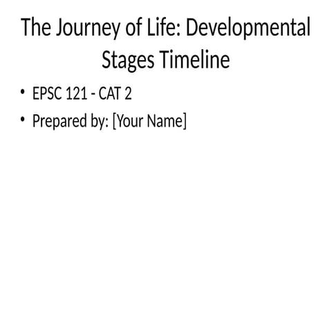 Journey_of_Life_Developmental_Stages.pptx