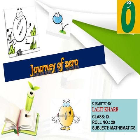 Journey of zero by lalit kharb | PPTX