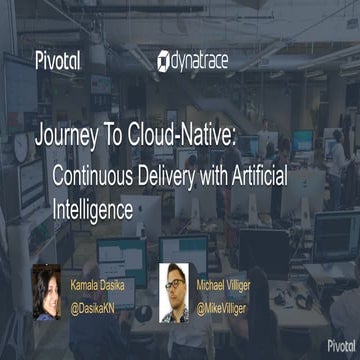 Journey to Cloud-Native: Continuous Delivery with Artificial Intelligence | PPT