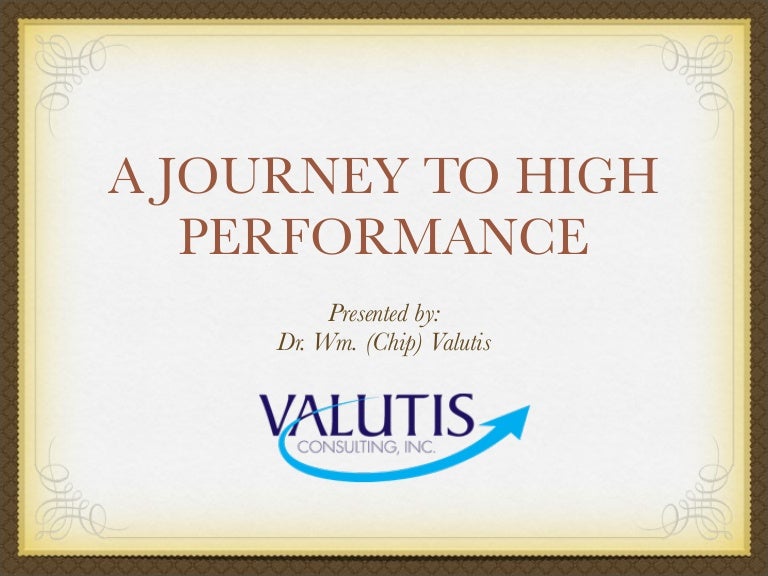Journey To High Performance