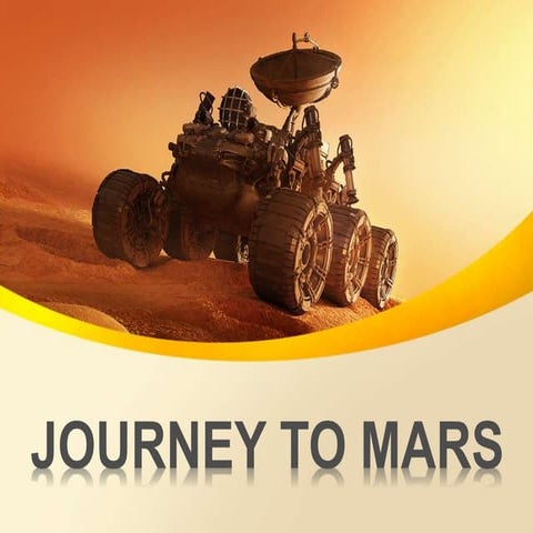 Journey to MARS Presentation | PPTX