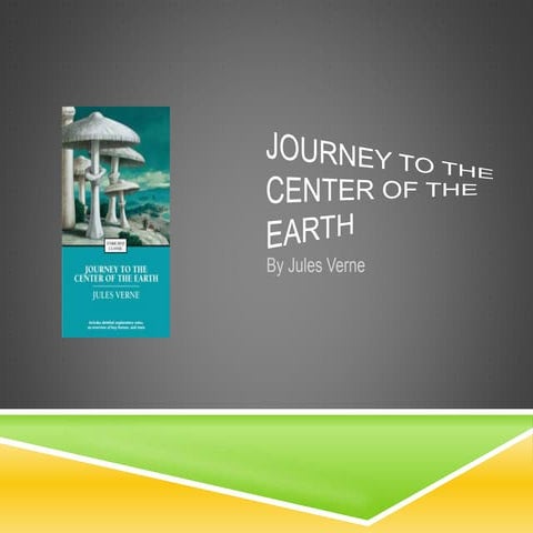 Journey to the center of the Earth | PPTX