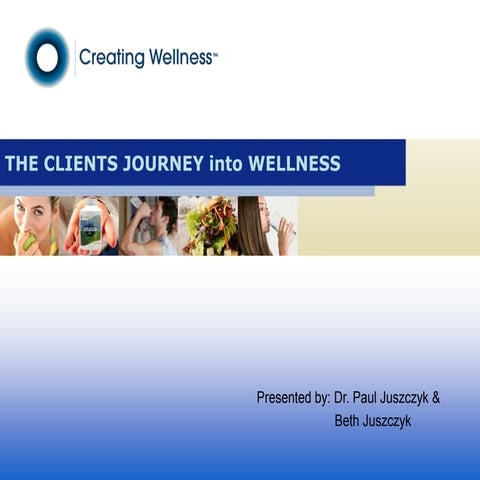 Journey To Wellness Creating Wellness | PPTX