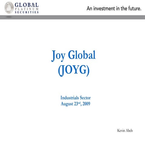Joy Global | PPT | Commodities | Economy