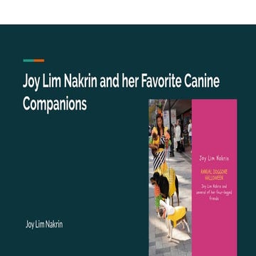 Joy Lim Nakrin and her favorite Canine Companions | PPT